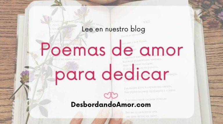 Poemas para dedicar: Expresa tu amor de manera única y especial ...